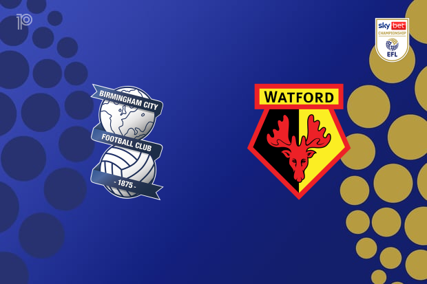 PREVIEW | Birmingham City vs Watford - team news, lineups, predictions